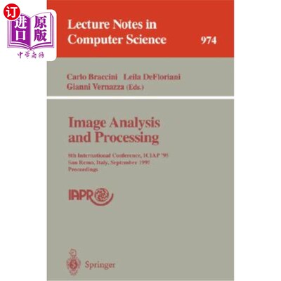 海外直订Image Analysis and Processing: 8th International Conference, Iciap '95, San Remo 影像分析与处理:1995年9月