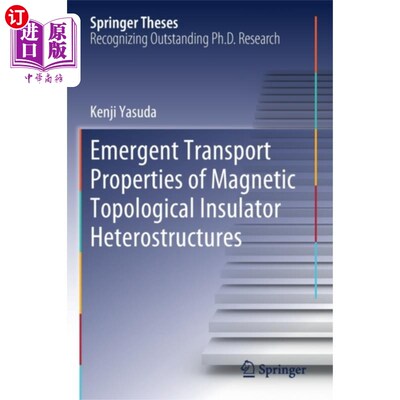 海外直订Emergent Transport Properties of Magnetic Topolo... 磁性拓扑绝缘体异质结构的紧急输运性质