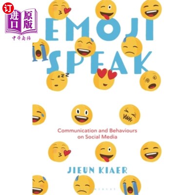 海外直订Emoji Speak: Communication and Behaviours on Social Media 表情符号说话：社交媒体上的交流和行为