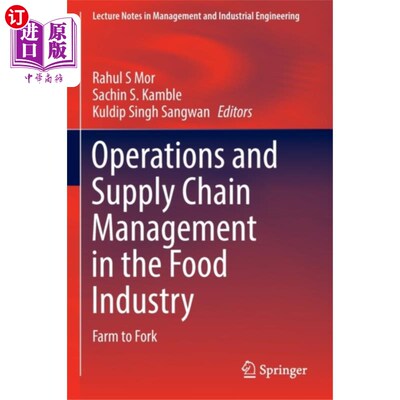 海外直订Operations and Supply Chain Management in the Fo... 食品行业的运营和供应链管理