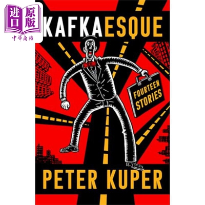卡夫卡式的14个故事 黑色幽默漫画 Kafkaesque Fourteen Stories 英文原版 Franz Kafka Peter Kuper【中商原版】