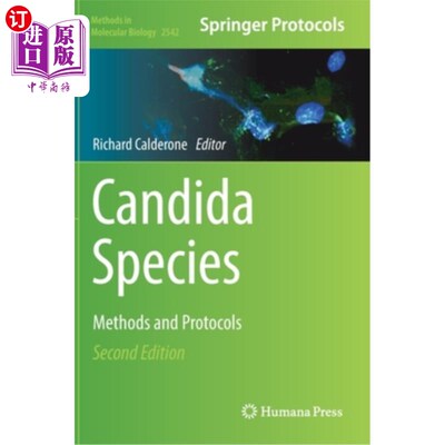 海外直订Candida Species: Methods and Protocols 念珠菌属:方法和方案