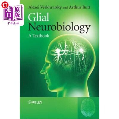 海外直订医药图书Glial Neurobiology: A Textbook 胶质神经生物学:教科书