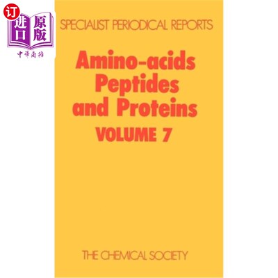 海外直订Amino Acids, Peptides and Proteins: Volume 7 氨基酸、肽和蛋白质：第7卷