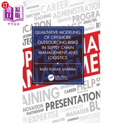 海外直订Qualitative Modeling of Offshore Outsourcing Risks in Supply Chain Management an Qualitativ
