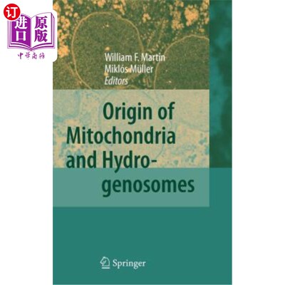 海外直订Origin of Mitochondria and Hydrogenosomes 线粒体和氢化酶体的起源