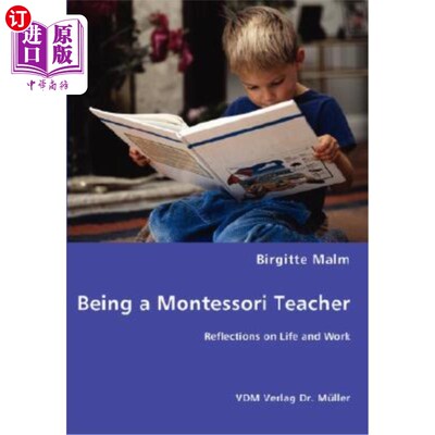 海外直订Being a Montessori Teacher - Reflections on Life and Work 成为一名蒙特梭利教师——对生活和工作的思考