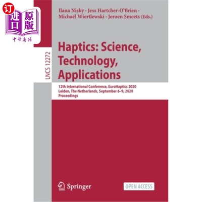 海外直订Haptics: Science, Technology, Applications: 12th International Conference, Euroh 触觉学:科学，技术，应用:第