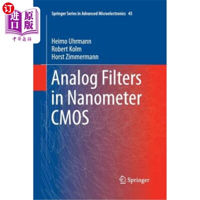 海外直订Analog Filters in Nanometer CMOS 纳米CMOS中的模拟滤波器