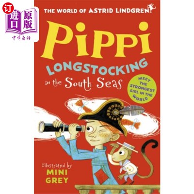 海外直订Pippi Longstocking in the South Seas (World of A... 皮皮在南海长袜（阿斯特里德·林德格伦的世界）