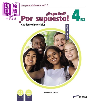 预售 【西班牙文版】西班牙青少儿教材 Nuevo Espanol Por Supuesto 4 练习册 (B1) Nuevo 西班牙文原版 collectif【中商原版】