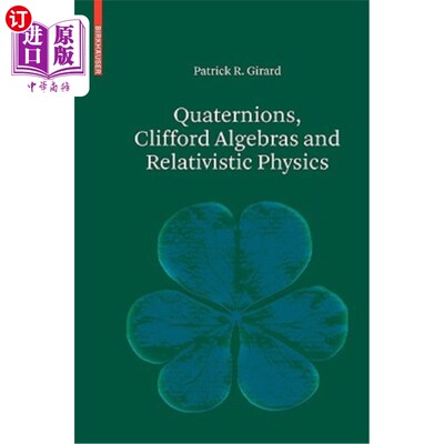 海外直订Quaternions, Clifford Algebras and Relativistic Physics 四元数、克利福德代数和相对论物理
