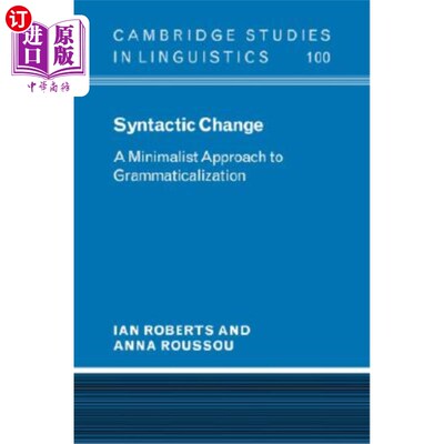 海外直订Syntactic Change: A Minimalist Approach to Grammaticalization 句法变化：语法化的最简方法