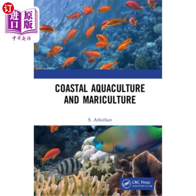 海外直订Coastal Aquaculture and Mariculture 沿海水产养殖和海水养殖
