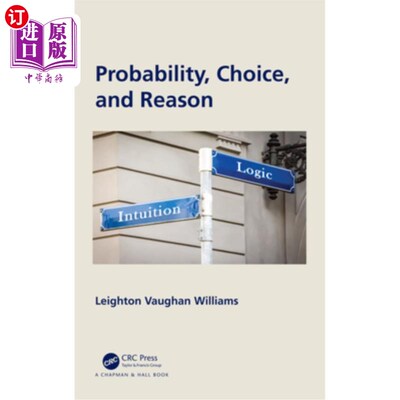 海外直订Probability, Choice, and Reason 概率，选择和原因