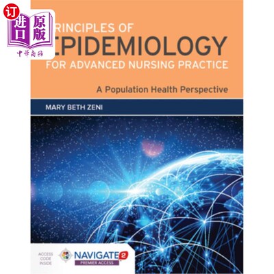 海外直订医药图书Principles of Epidemiology for Advanced Nursing Practice: A Population Health Pe 高级护理实践流行病