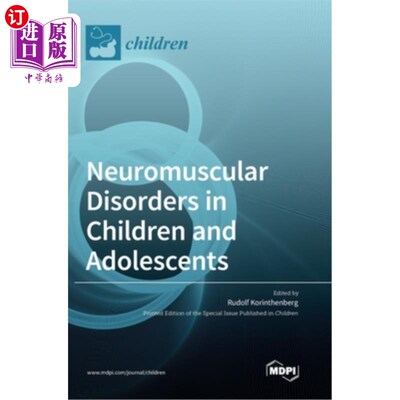 海外直订医药图书Neuromuscular Disorders in Children and Adolescents 儿童和青少年神经肌肉障碍