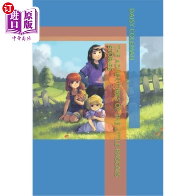 海外直订The Adventures of the Little Rascals Stories 小流氓的冒险故事