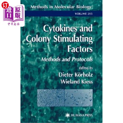 海外直订医药图书Cytokines and Colony Stimulating Factors: Methods and Protocols 细胞因子和菌落刺激因子:方法和方案