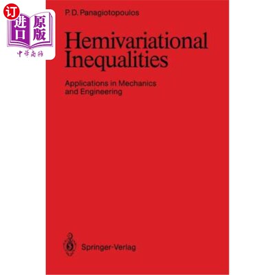 海外直订Hemivariational Inequalities: Applications in Mechanics and Engineering 半变分不等式:力学与工程中的应用