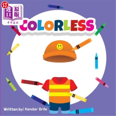 海外直订Colorless: The Invisible Boy 无色:看不见的男孩