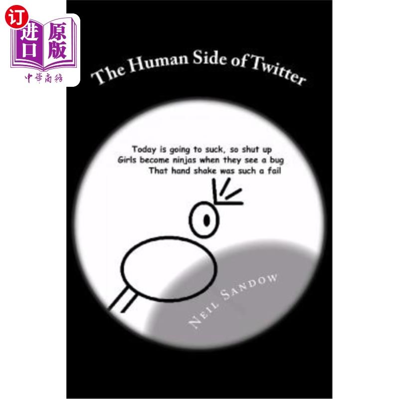 海外直订The Human Side of Twitter Twitter人性化的一面_虎窝淘