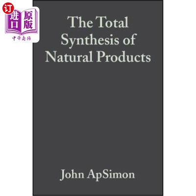 海外直订The Total Synthesis of Natural Products, Volume 3