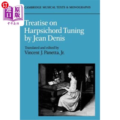 海外直订Treatise on Harpsichord Tuning 大键琴调音专著