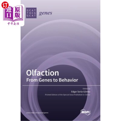 海外直订Olfaction: From Genes to Behavior