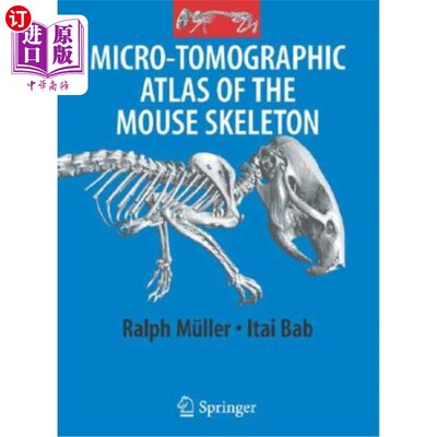 海外直订医药图书Micro-Tomographic Atlas of the Mouse Skeleton 小鼠骨骼显微层析图集