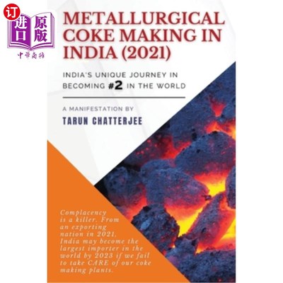 海外直订Metallurgical Coke Making in India (2021) 印度冶金焦产量(2021年)
