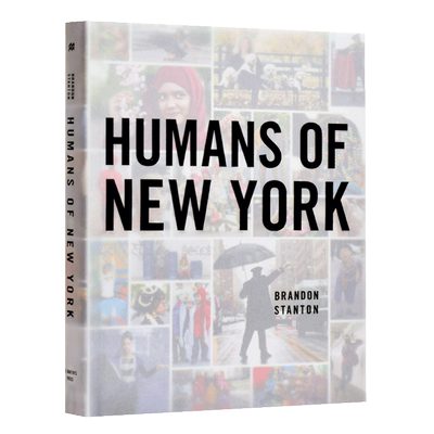 Humans of New York 纽约人 人在纽约  进口艺术  Brandon Stanton 纽约时尚 摄影图册 街拍 人物摄影【中商原版】