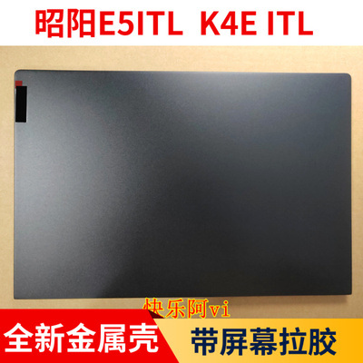 适用于 联想 昭阳 E5ITL K4EITL ARE A壳 屏幕外壳 B壳 轴盖 外壳