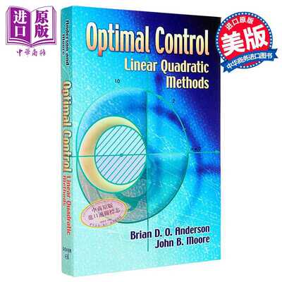 进口原版 * 线性二次方法 英文原版 Optimal Control Linear Quadratic Methods Brian Anderson John Moore   Dover Publications