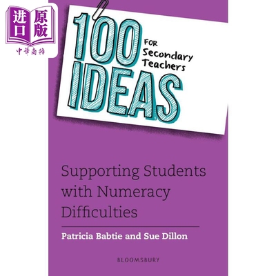 进口原版 *100 Ideas for Secondary Teacher Supporting St. w Numeracy Difficult 中学教师的100个想法 支持有计   Bloomsbury