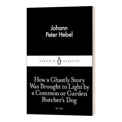 进口原版 How a Ghastly Story Was Brought to Light by a Common or Garden Butcher's Dog 小黑书 英文版 进口英语原版书籍