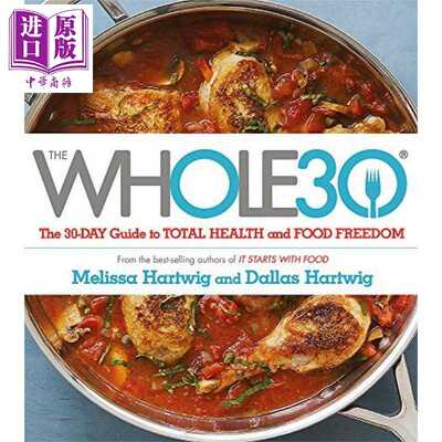 进口原版 *30饮食指南 全面健康和食物自由 The Whole 30 英文原版   Hodder