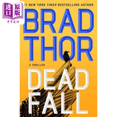 进口原版 *死亡坠落 Dead Fall A Thriller 英文原版 Brad Thor 惊悚战争小说   Atria Books