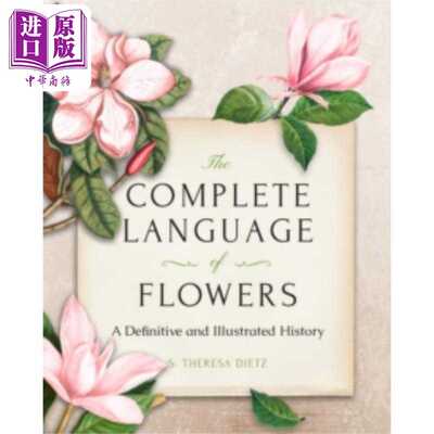进口原版 *完整的花语  袖珍版 图解历史 The Complete Language of Flowers 英文原版 S Theresa Dietz   Wellfleet Press