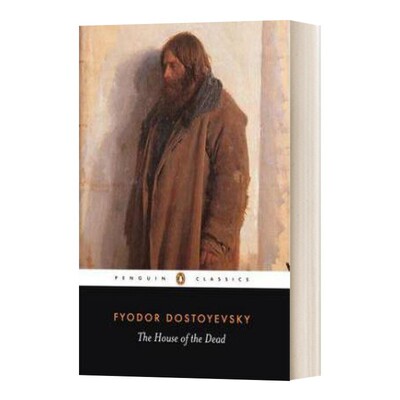 进口原版 The House of the Dead 死屋手记 Fyodor Dostoyevsky 陀思妥耶夫斯基 英文版 进口英语原版书籍 英文原版 Fyodor Dos