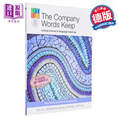 进口原版 *The Company Words Keep Paperback Delta Teacher Development Series教师发展系列：言语的陪伴 英文原   Delta Publi
