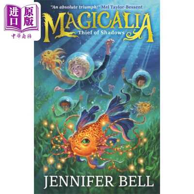进口原版 *魔法生物图鉴2 影子窃贼 Magicalia Thief of Shadows 英文原版 Londoner Jennifer Bell 青少年奇幻小说   Walker Book