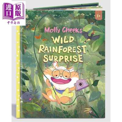 进口原版 *莫莉的森林漫游记 Molly Cheekss Wild Rainforest Surprise 英文原版 儿童绘本故事书 进口童书 3岁以上   Wizard With