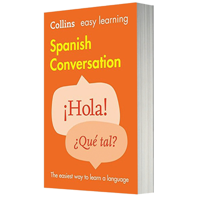 进口原版 柯林斯轻松学西班牙语口语会话 英文原版 Easy Learning Spanish Conversation西班牙语英语双语词典字典 可搭韦氏词