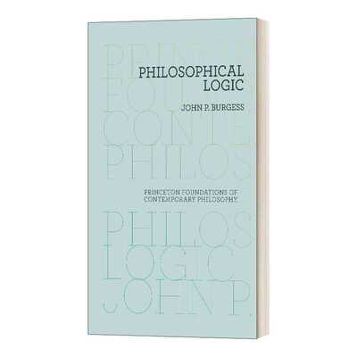 进口原版 Philosophical Logic 哲学逻辑学 丛书 英文版 进口英语原版书籍 英文原版   Princeton