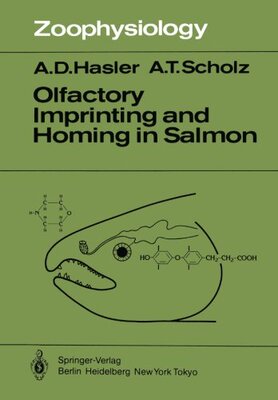 【预订】Olfactory Imprinting and Homing in S...