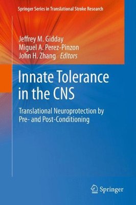 【预订】Innate Tolerance in the CNS