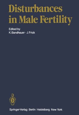 【预订】Disturbances in Male Fertility