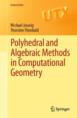 【预订】Polyhedral and Algebraic Methods in ...