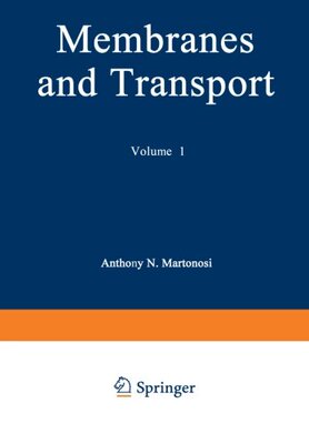 【预订】Membranes and Transport: Volume 1